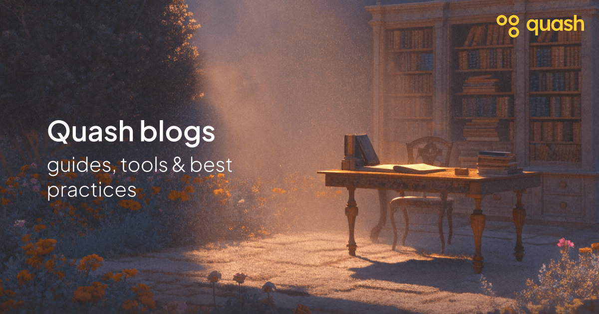 Testing Articles & Guides (111 Articles) | Quash Blog